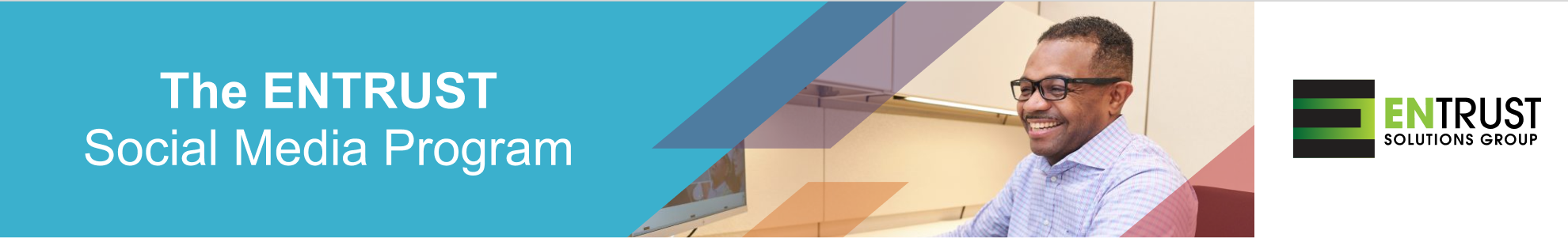 ENTRUST Employee Advocacy Program