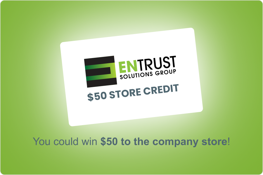 ENTRUST Employee Advocacy Program