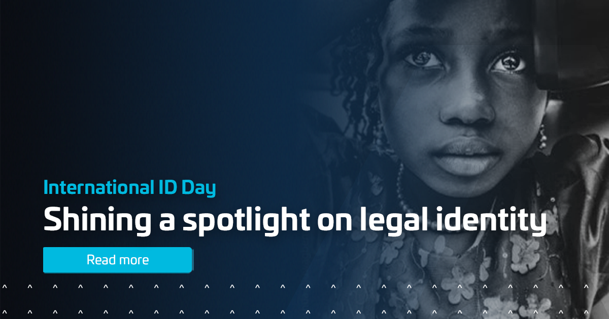 International ID Day: Shining a spotlight on legal identity