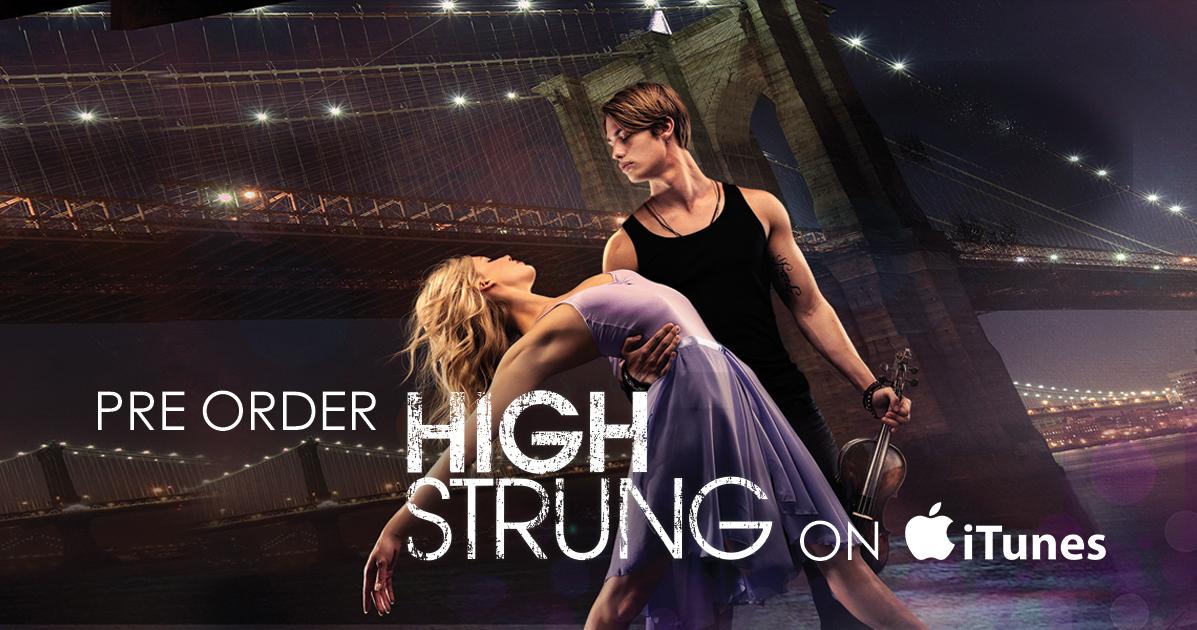 I can't wait for High Strung to come out on iTunes!!